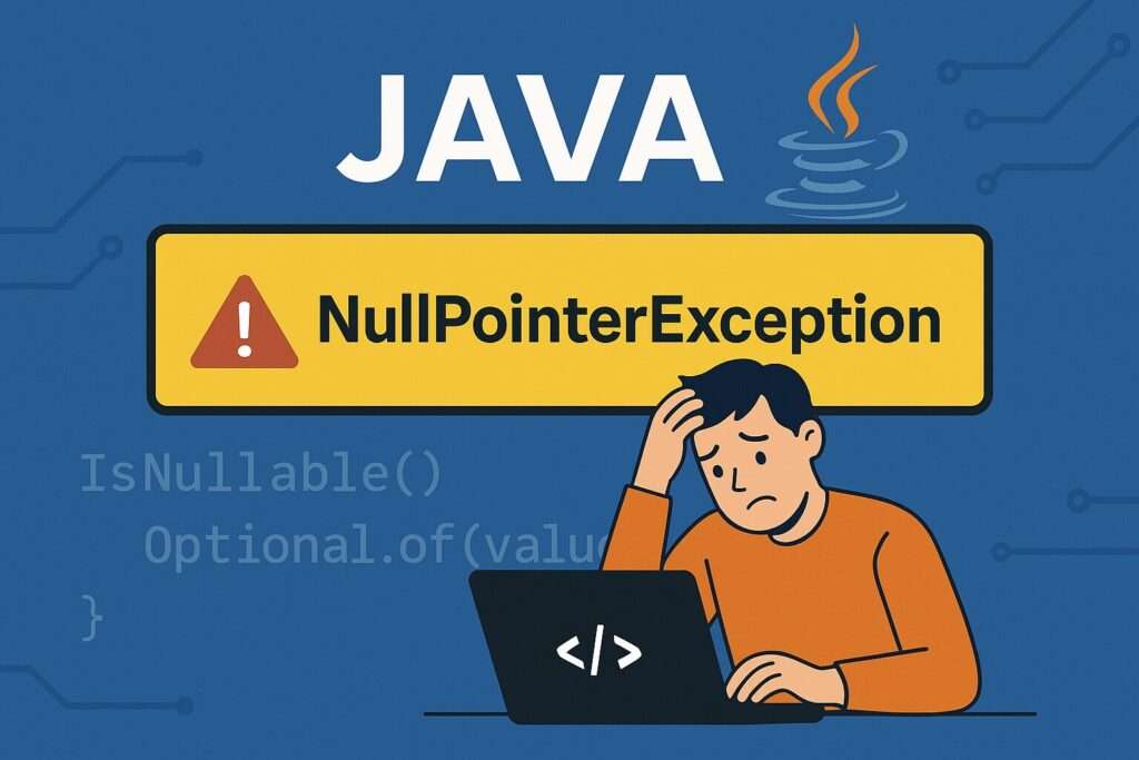 【JavaのNullable入門】Optionalをいつ使うべきか実例で解説